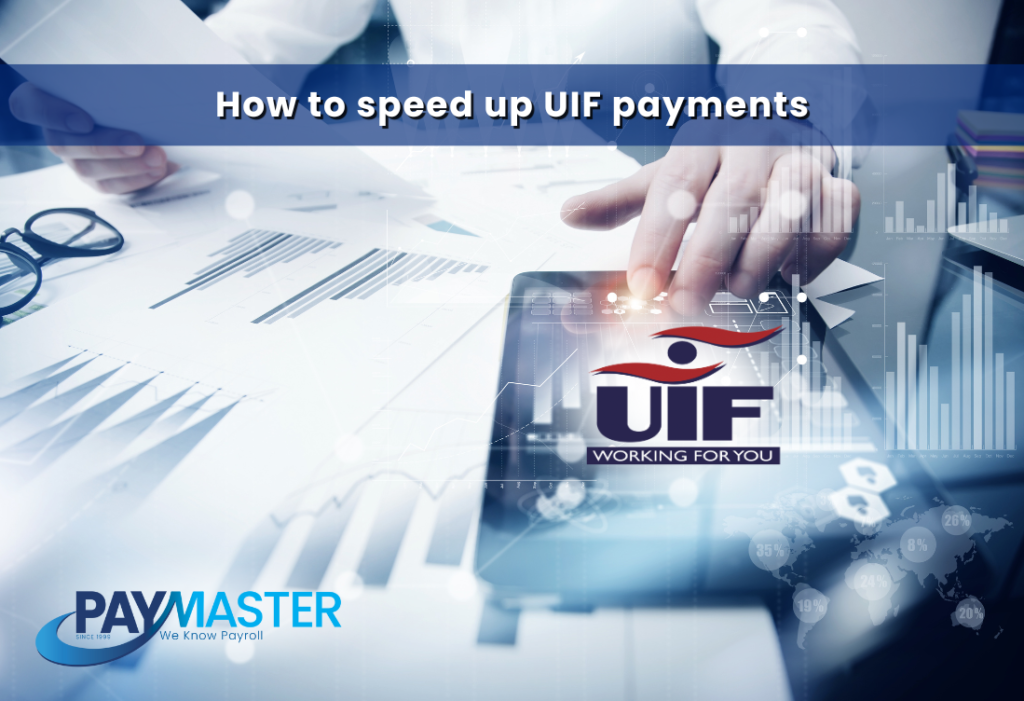 How to speed up UIF payments - HR Master