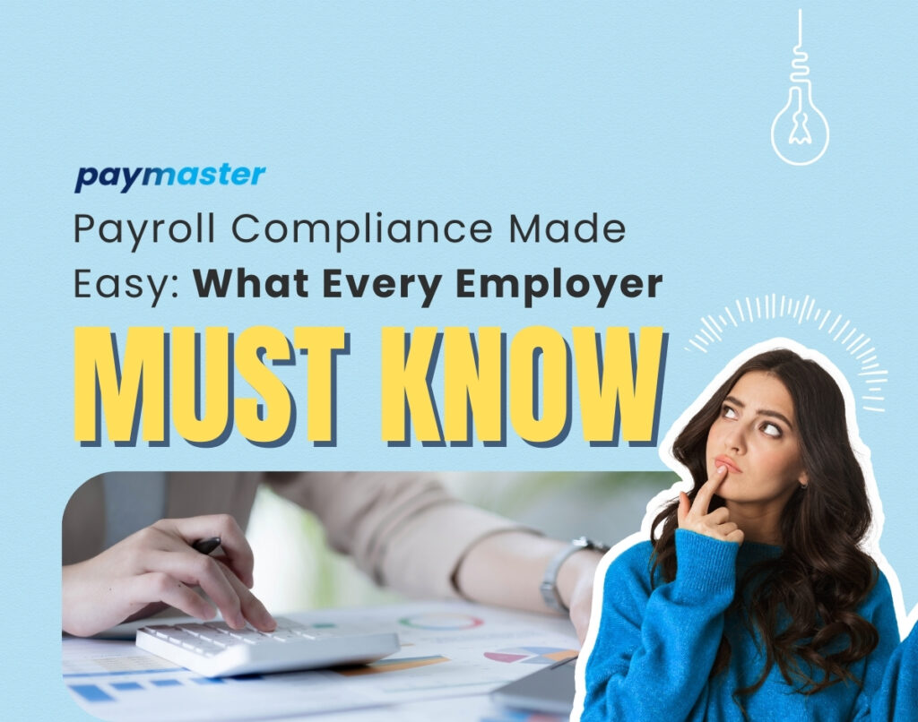 Payroll Compliance Made Easy: What Every Employer Must Know - HR Master