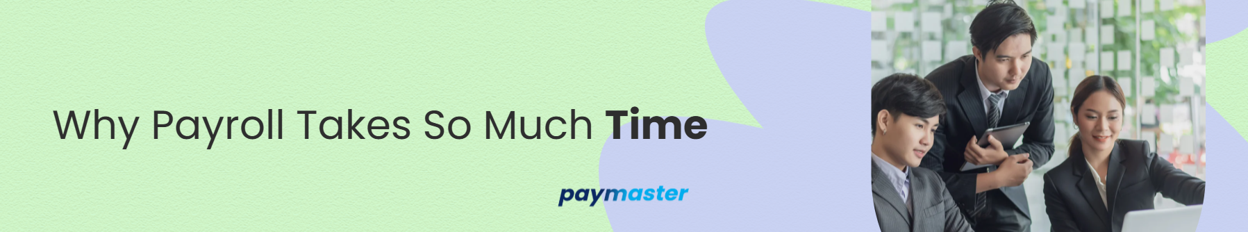 Time-Saving Payroll Processing for Your Team - HR Master